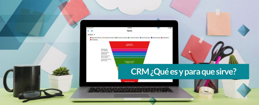 CRM ¿Qué es y para que sirve? – SASA
